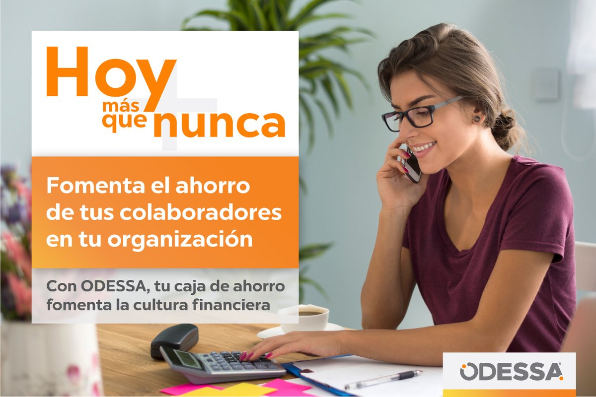 Odessa: impulsando el ahorro y la seguridad financiera